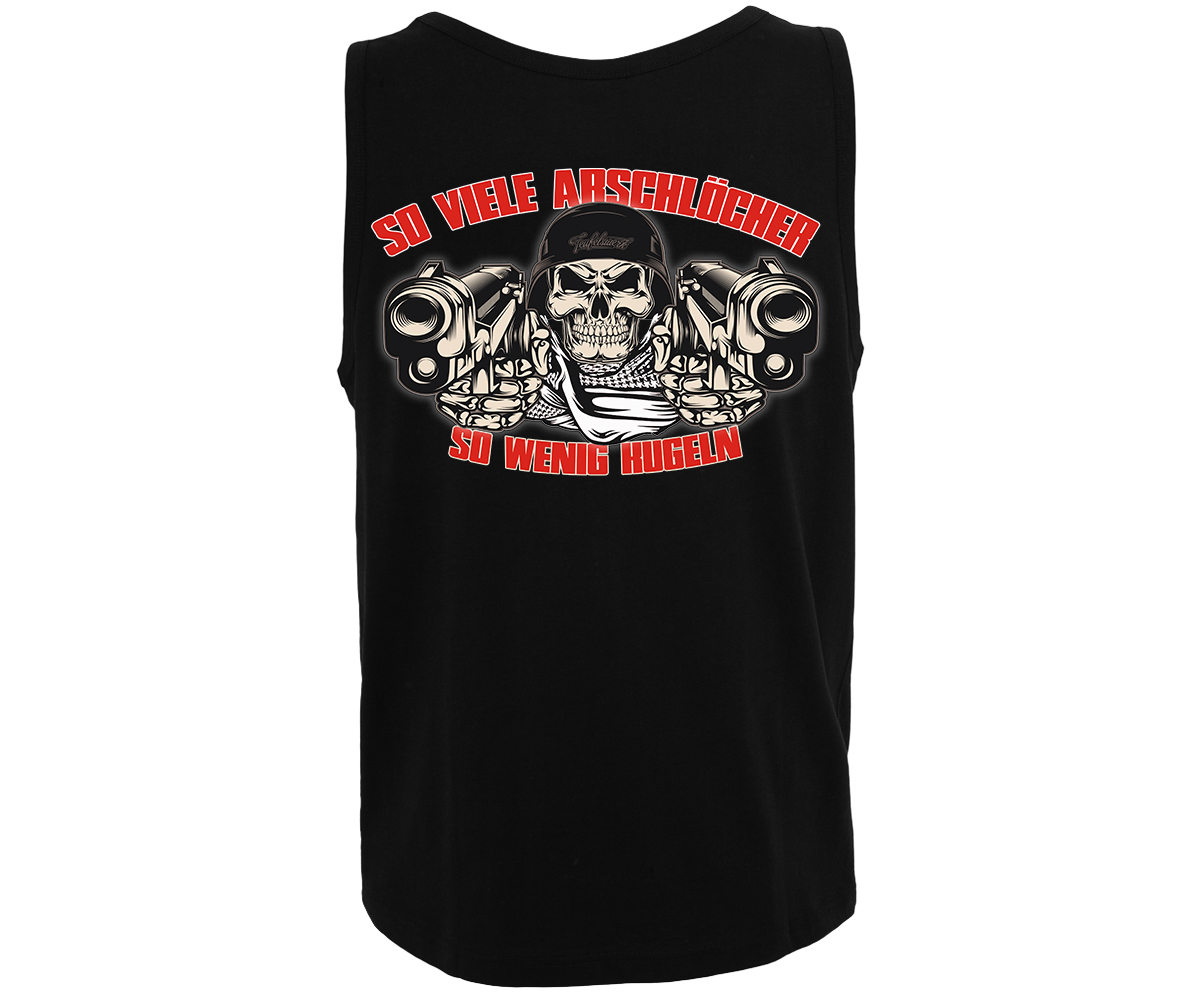 Teufelswerk - So viele Arschlöcher so wenig Kugeln - MÀnner Muskelshirt ... Teufelswerk - So viele Arschlöcher so wenig Kugeln - MÀnner Muskelshirt ...
